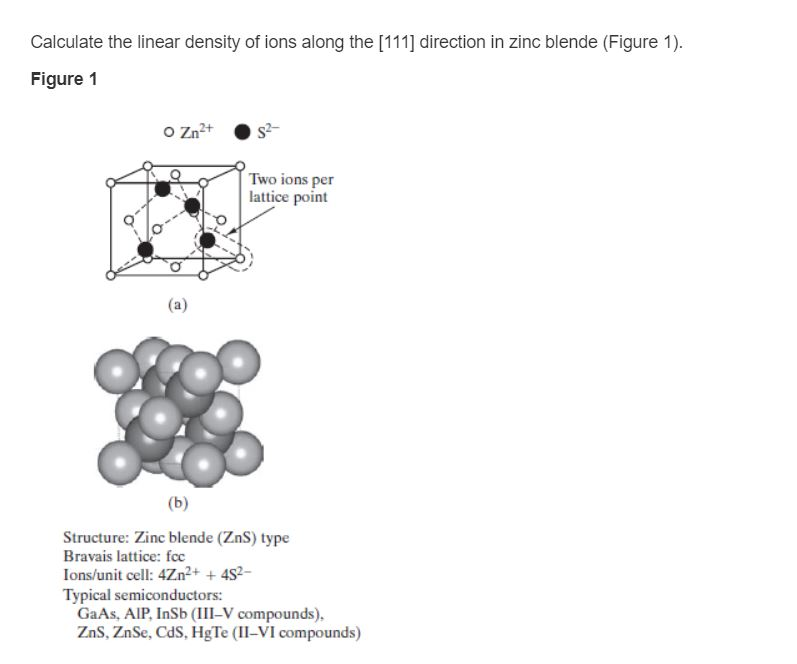 Solved Calculate the linear density of ions along the [111] | Chegg.com