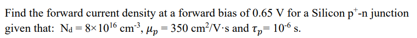 Solved Find the forward current density at a forward bias of | Chegg.com