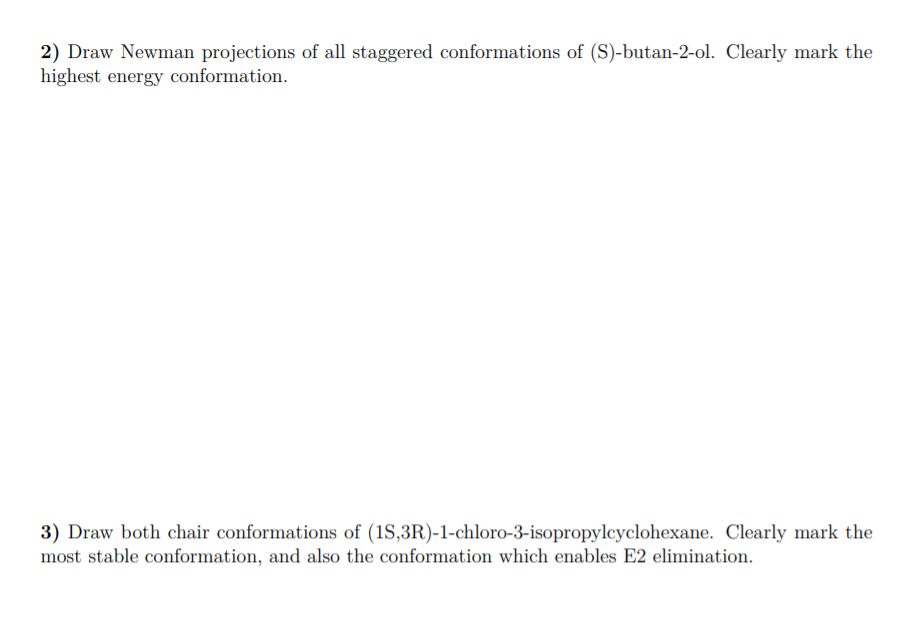 Solved 2) Draw Newman projections of all staggered | Chegg.com