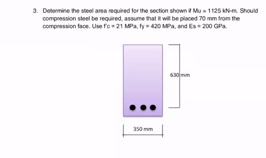 Solved 3. Determine the steel area required for the section | Chegg.com