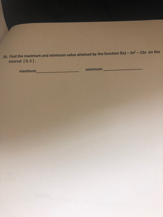 Solved 20. Find the maximum and minimum value attained by | Chegg.com