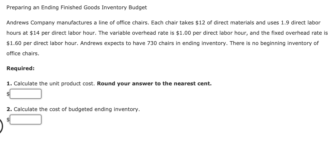 Solved Preparing an Ending Finished Goods Inventory | Chegg.com