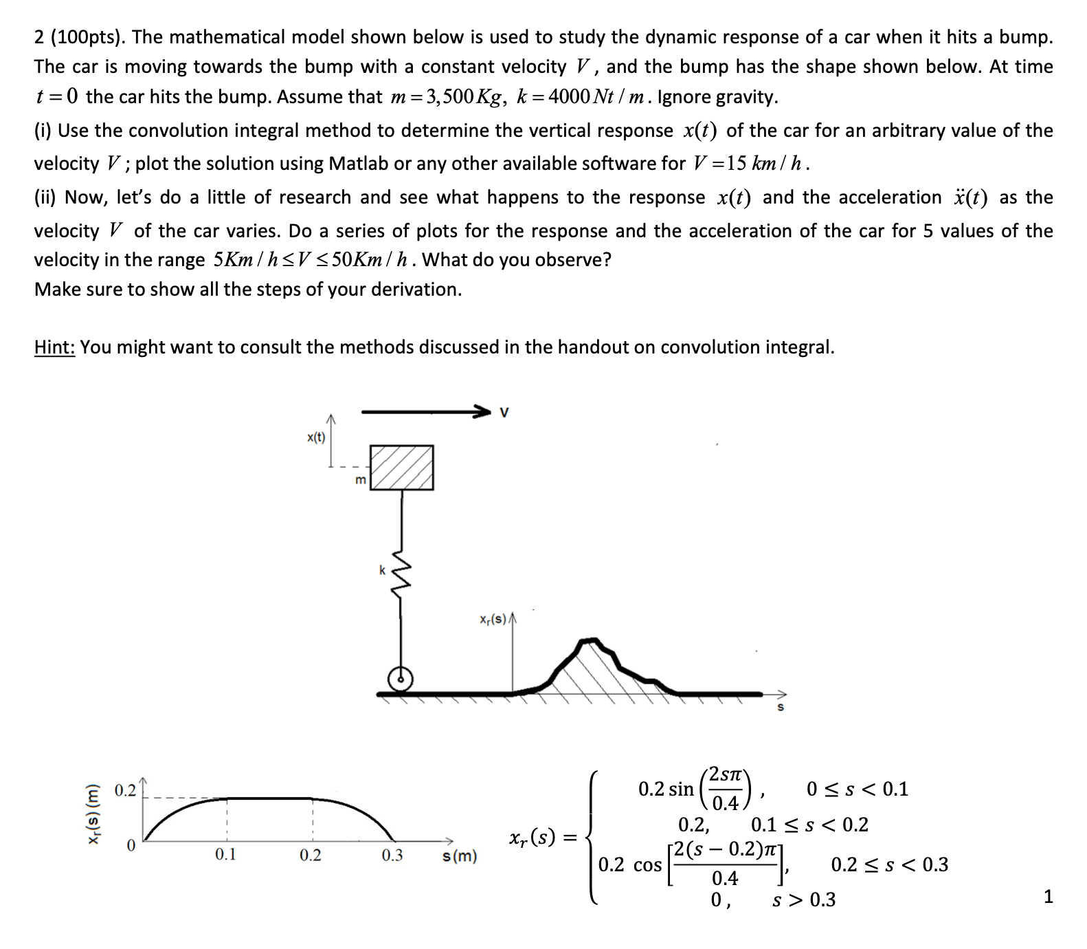 Solved 2 (100pts). The mathematical model shown below is | Chegg.com