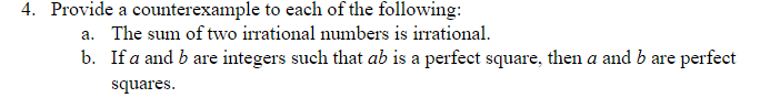 Solved 4. Provide a counterexample to each of the following: | Chegg.com