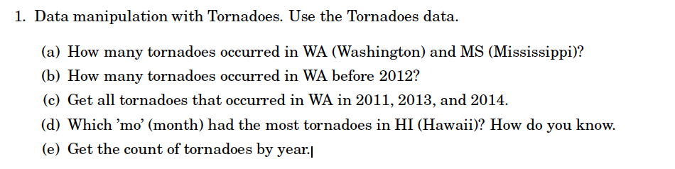 Solved Data Manipulation using R Using RStudio show the | Chegg.com
