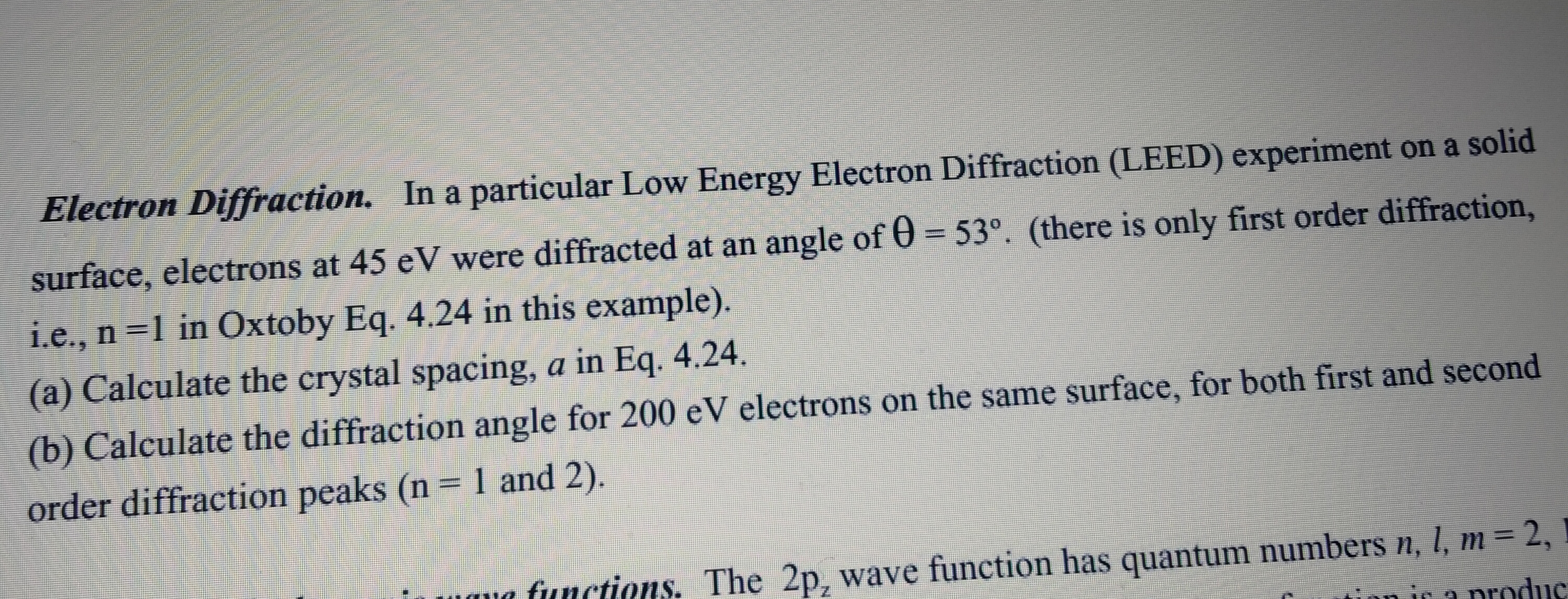 Electron Diffraction. In a particular Low Energy | Chegg.com