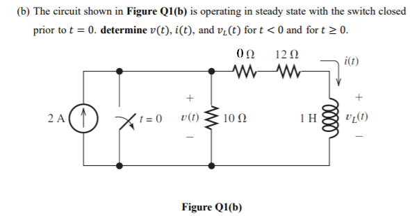 Solved (6) The circuit shown in Figure Q1(b) is operating in | Chegg.com