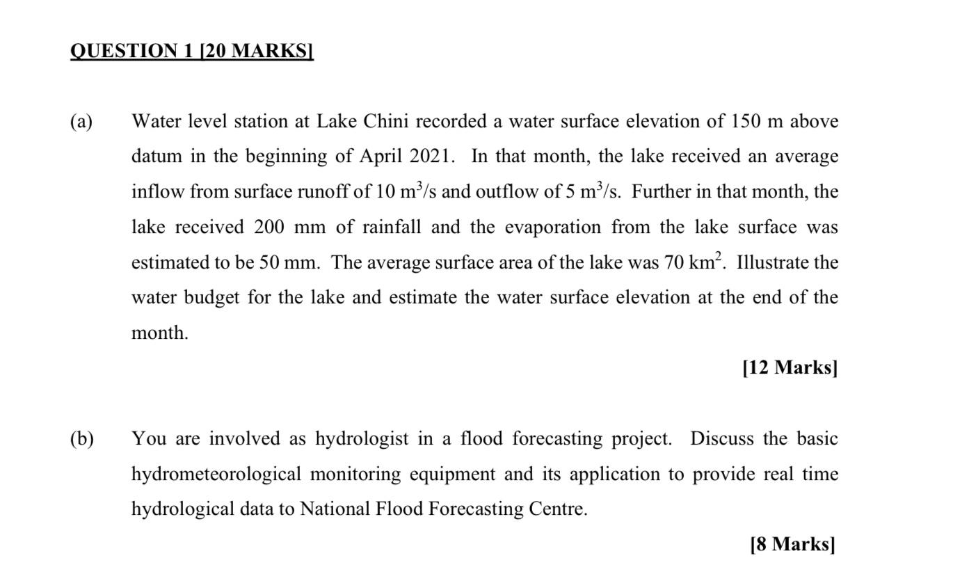 Solved a) Water level station at Lake Chini recorded a water | Chegg.com