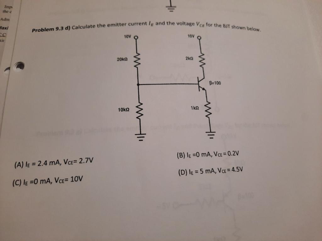 Solved Problem 9.3 d) Calculate the emitter current IE and | Chegg.com