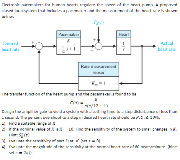 Solved Electronic pacemakers for human hearts regulate the | Chegg.com