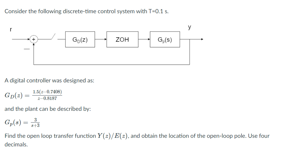 Solved Consider the following discrete-time control system | Chegg.com