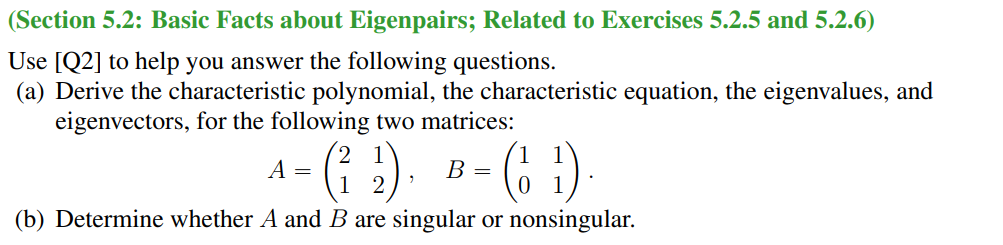 Solved (Section 5.2: Basic Facts about Eigenpairs; Related | Chegg.com