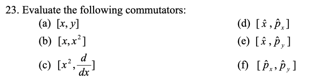 Solved Evaluate the following | Chegg.com