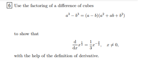 Solved 6 Use the factoring of a difference of cubes | Chegg.com
