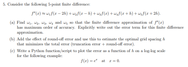 Solved 5. Consider the following 5-point finite difference: | Chegg.com