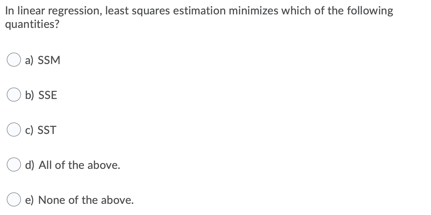 Solved In linear regression, least squares estimation | Chegg.com