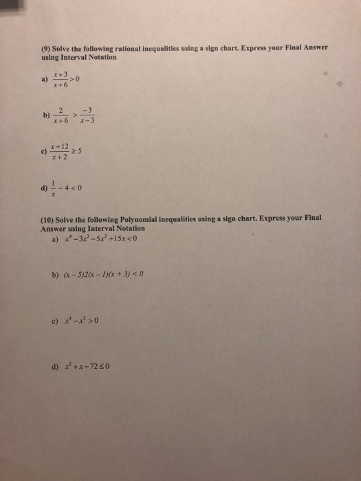Solved (9) Solve the following rational inequalities using a | Chegg.com