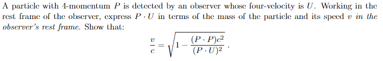 Solved A Particle With 4 Momentum P Is Detected By An