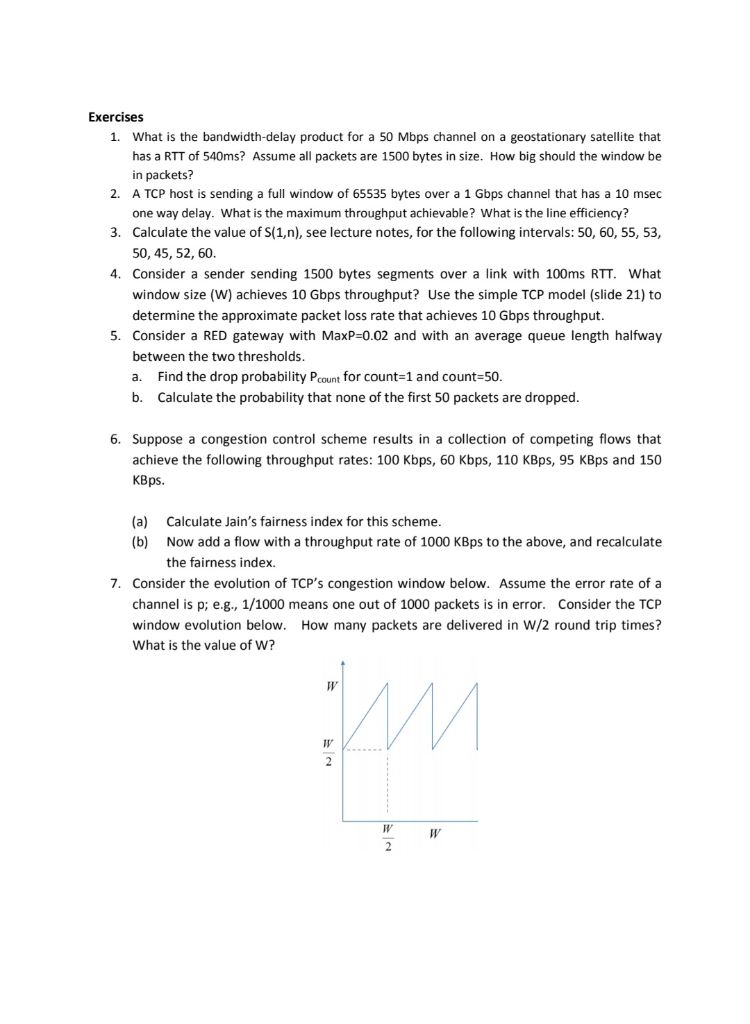 Solved Exercises 1. What is the bandwidth-delay product for | Chegg.com