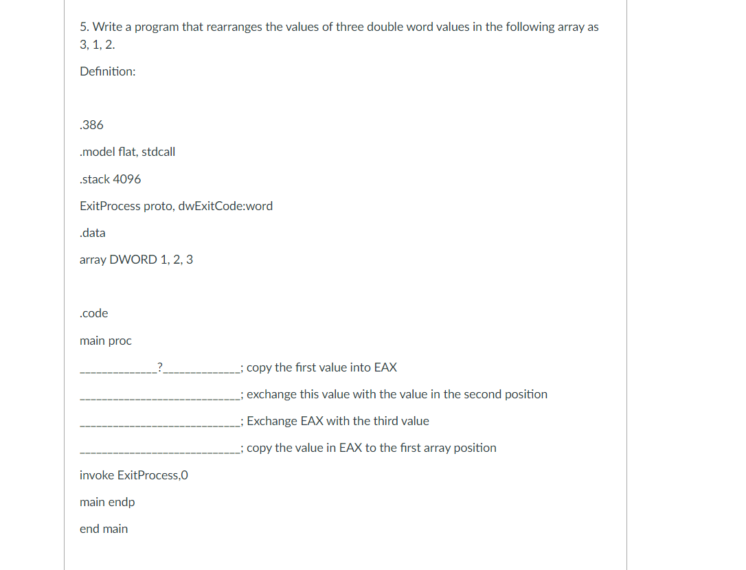 Solved 5 Write A Program That Rearranges The Values Of