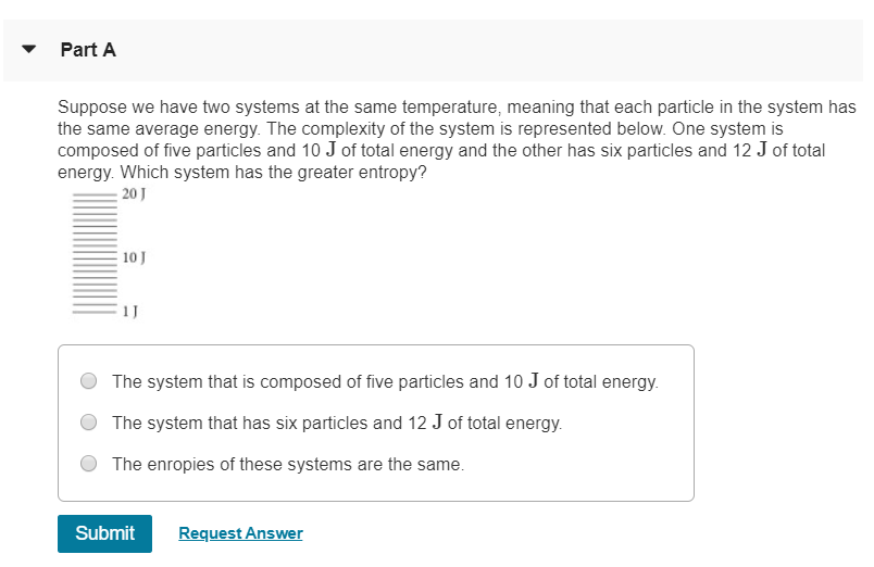 Solved PartA Suppose we have two systems at the same | Chegg.com