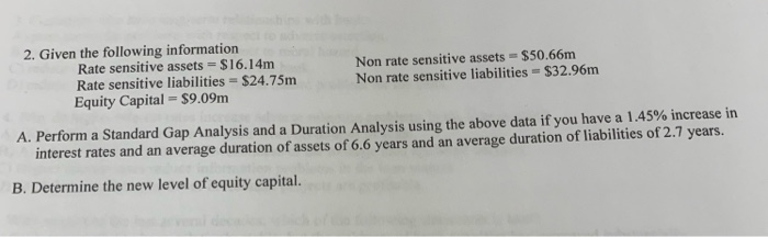 2. Given the following information Rate sensitive | Chegg.com