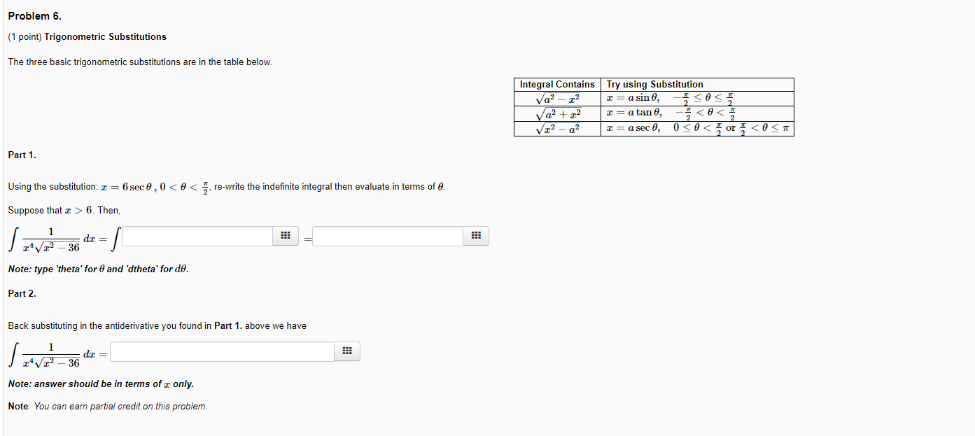 Solved Problem 6 1 Point Trigonometric Substitutions The Chegg