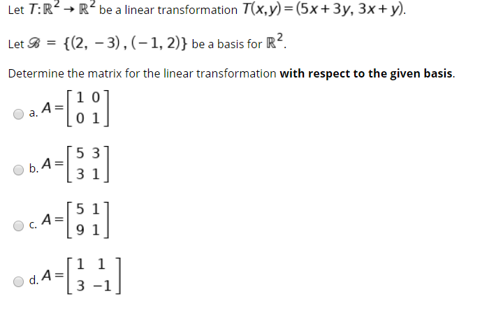 Solved Let T:R? Rbe a linear transformation T(x,y)=(5x+3y, | Chegg.com