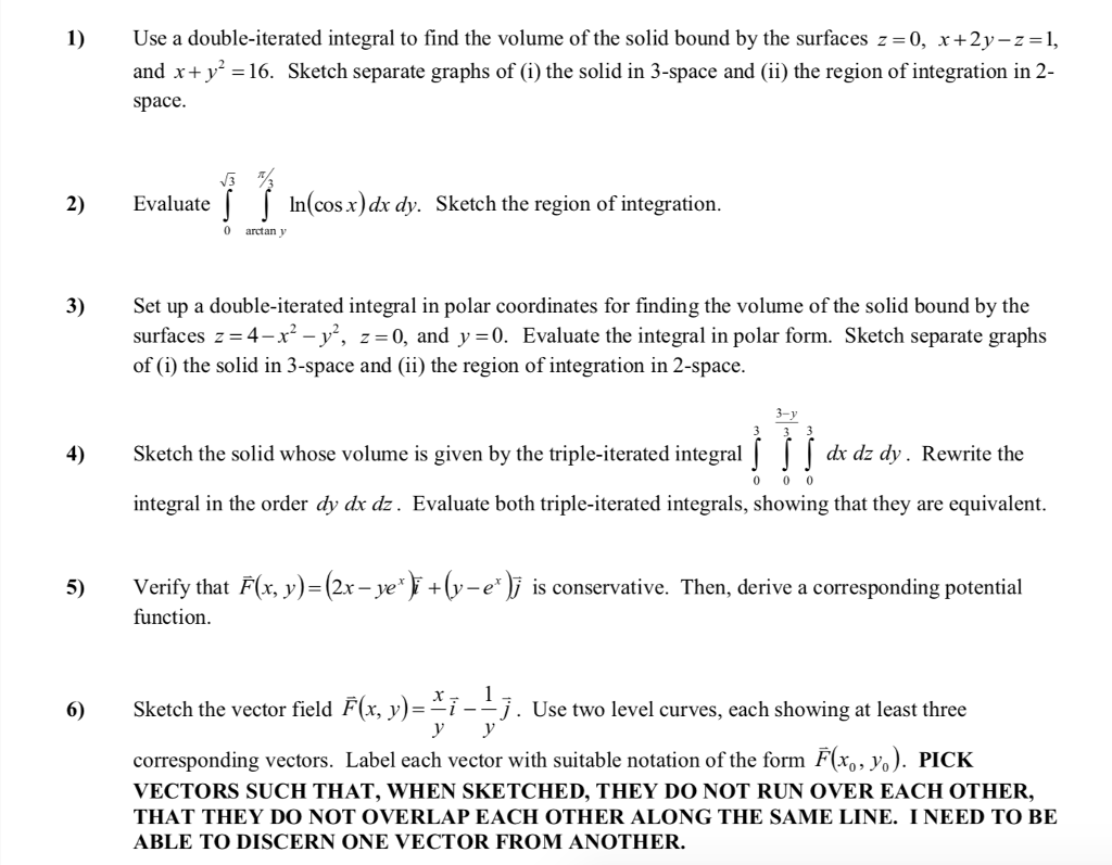 1)Use a double-iterated integral to find the volume | Chegg.com