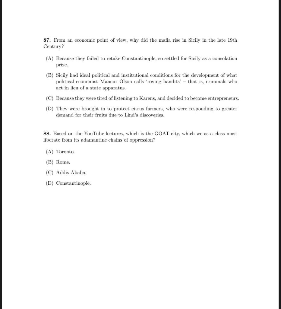 Solved 87. From an economic point of view, why did the mafia | Chegg.com