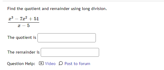 Solved Find the quotient and remainder using long division. | Chegg.com