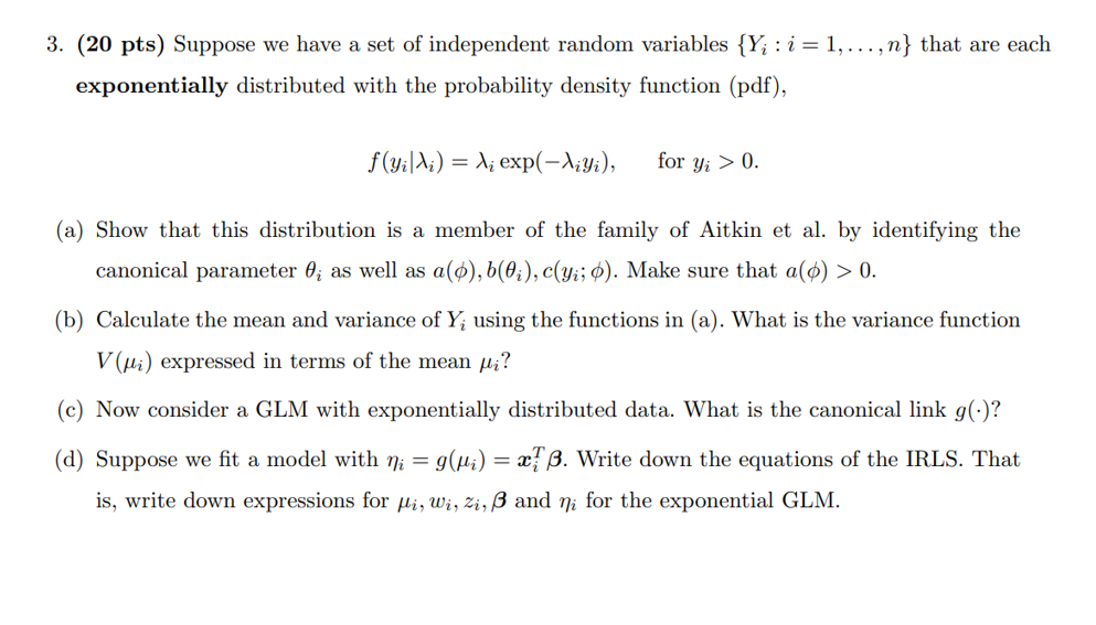 Solved 3. (20 pts) Suppose we have a set of independent | Chegg.com
