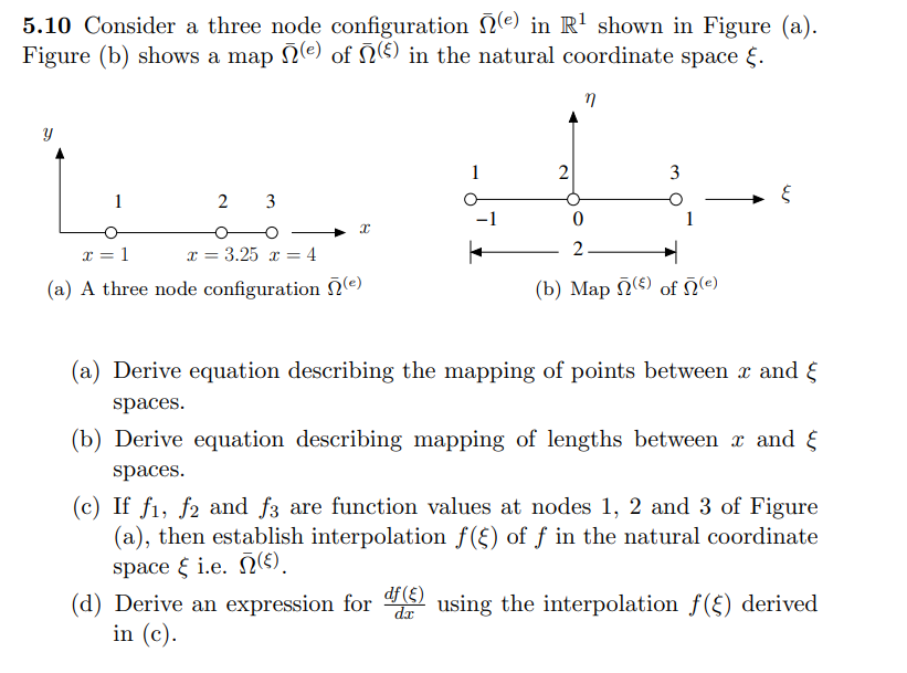 Solved 5.10 Consider a three node configuration Ωˉ(e) in R1 | Chegg.com