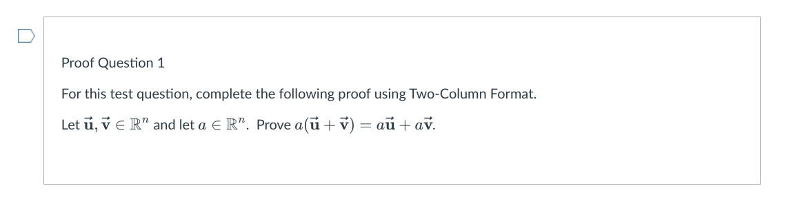 Solved U Proof Question 1 For this test question, complete | Chegg.com