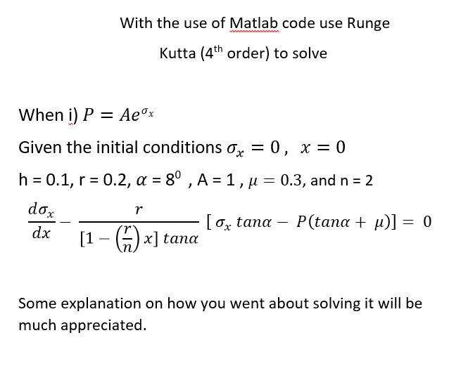 Solved With the use of Matlab code use Runge Kutta (4th | Chegg.com