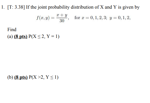 Solved 1. [T: 3.38] If the joint probability distribution of | Chegg.com