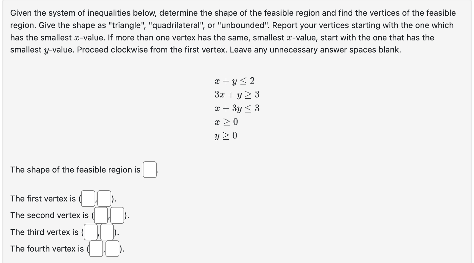 Solved Given the system of inequalities below, determine the | Chegg.com