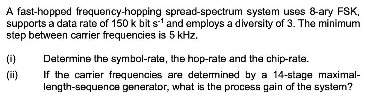 Solved A fast-hopped frequency-hopping spread-spectrum | Chegg.com Solved A fast-hopped frequency-hopping spread-spectrum | Chegg.com