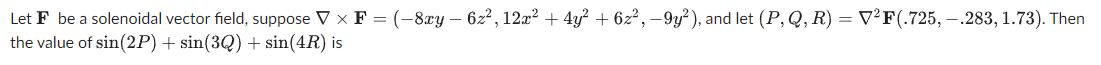 Solved Let F ﻿be a solenoidal vector field, suppose | Chegg.com