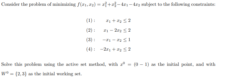 Solved Consider the problem of minimizing | Chegg.com