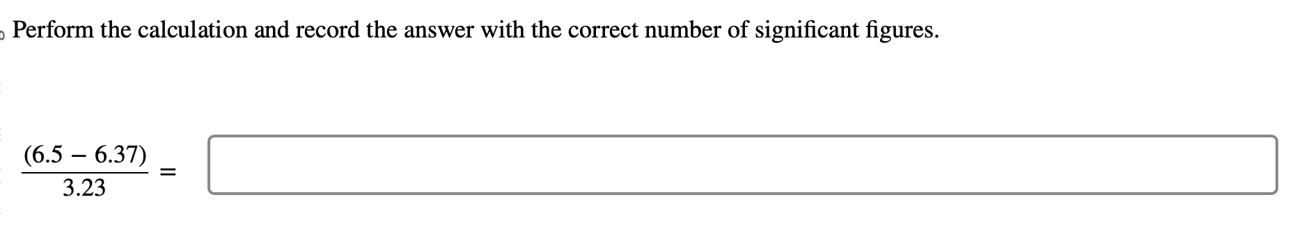 Solved Perform the calculation and record the answer with | Chegg.com