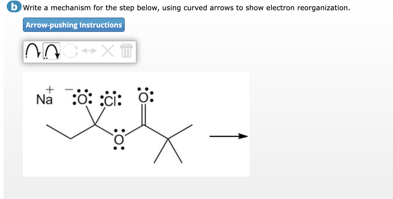 (b) Write a mechanism for the step below, using | Chegg.com