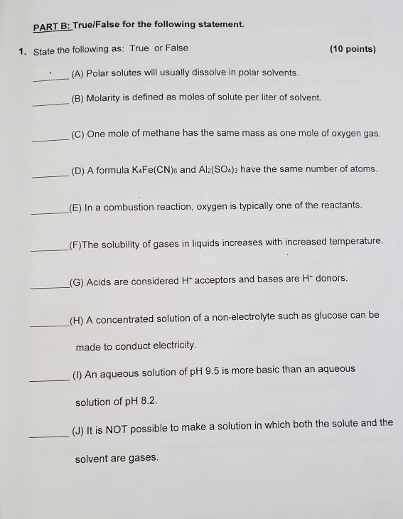 Solved PART B: True/False for the following statement. 1. | Chegg.com