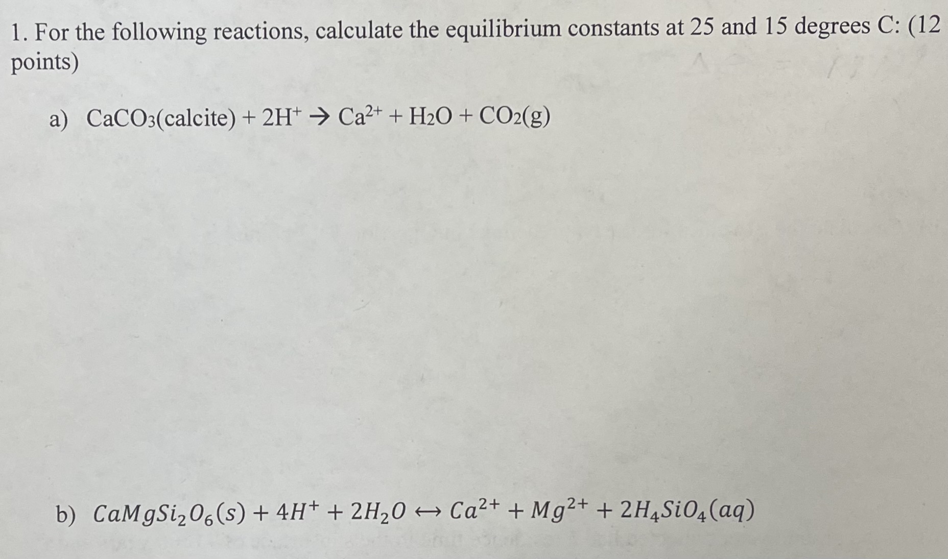 Solved 1. For the following reactions, calculate the | Chegg.com