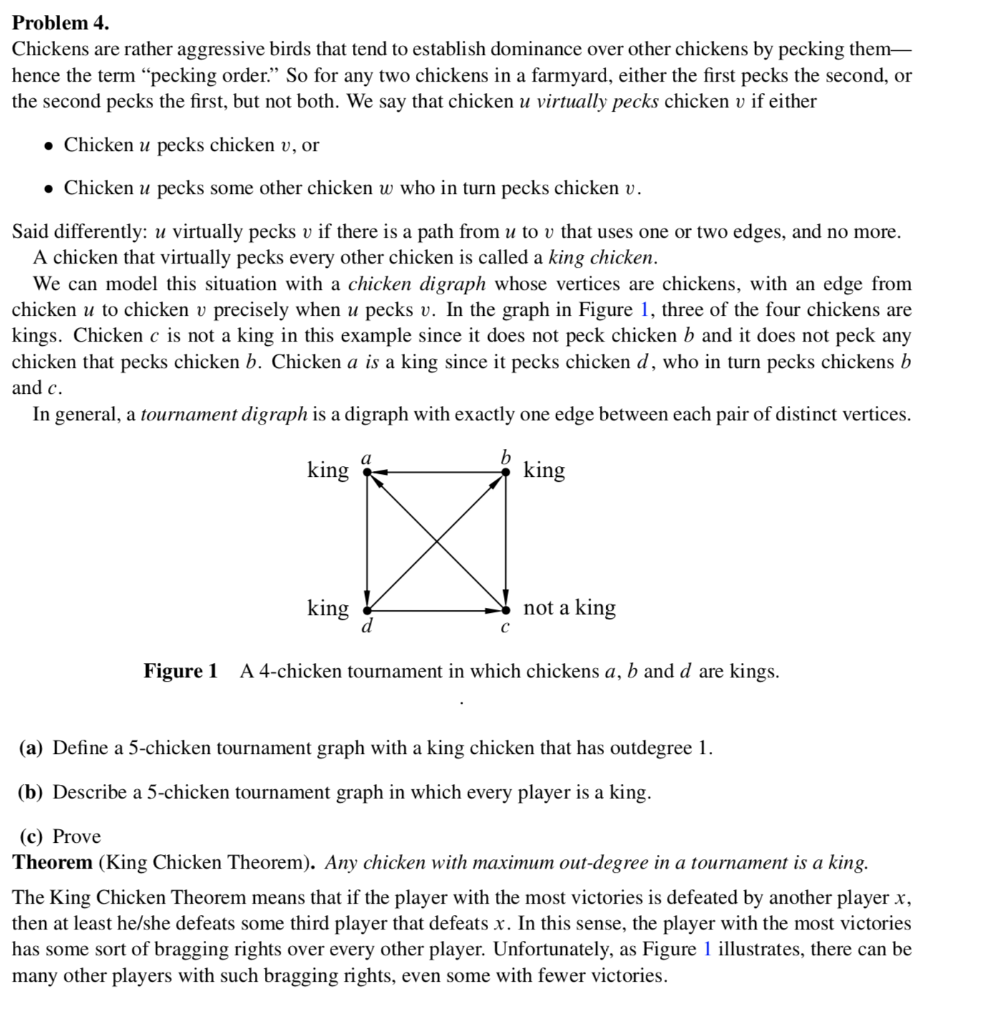 Solved Problem 4. Chickens are rather aggressive birds that | Chegg.com