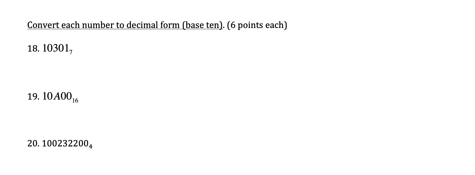 Solved Convert each number to decimal form (base ten). (6 | Chegg.com