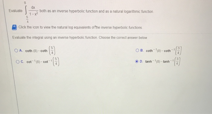 Solved 8 dx Evaluate2 both as an inverse hyperbolic function | Chegg.com