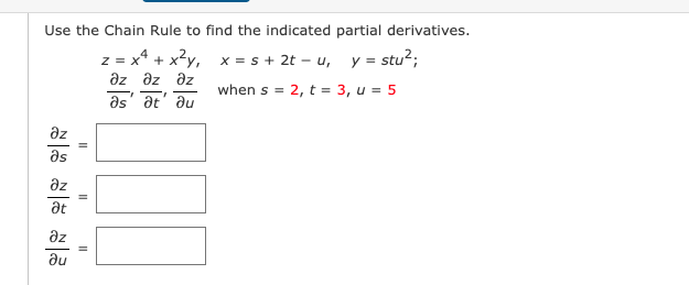 Solved Use the Chain Rule to find the indicated partial | Chegg.com
