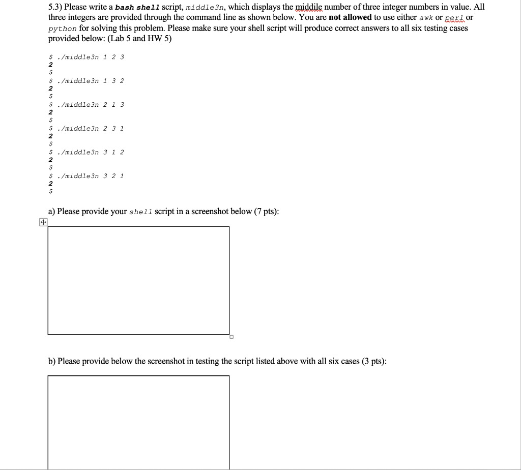 Solved 5.3) Please write a bash shell script, middle 3n, | Chegg.com