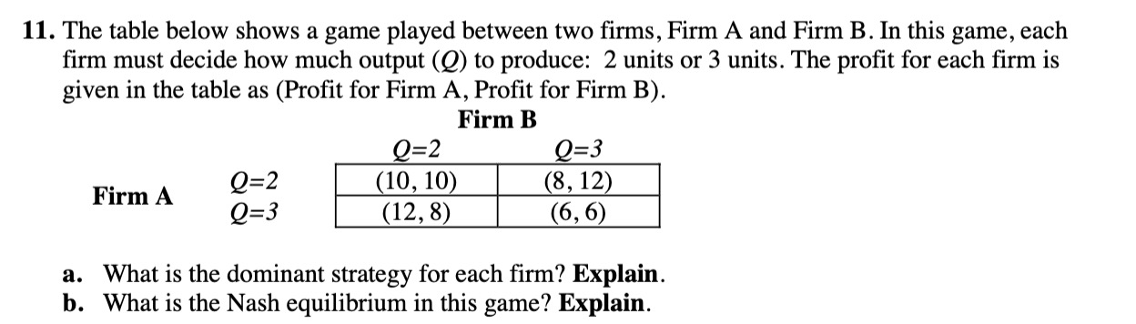 Solved 11. The table below shows a game played between two | Chegg.com